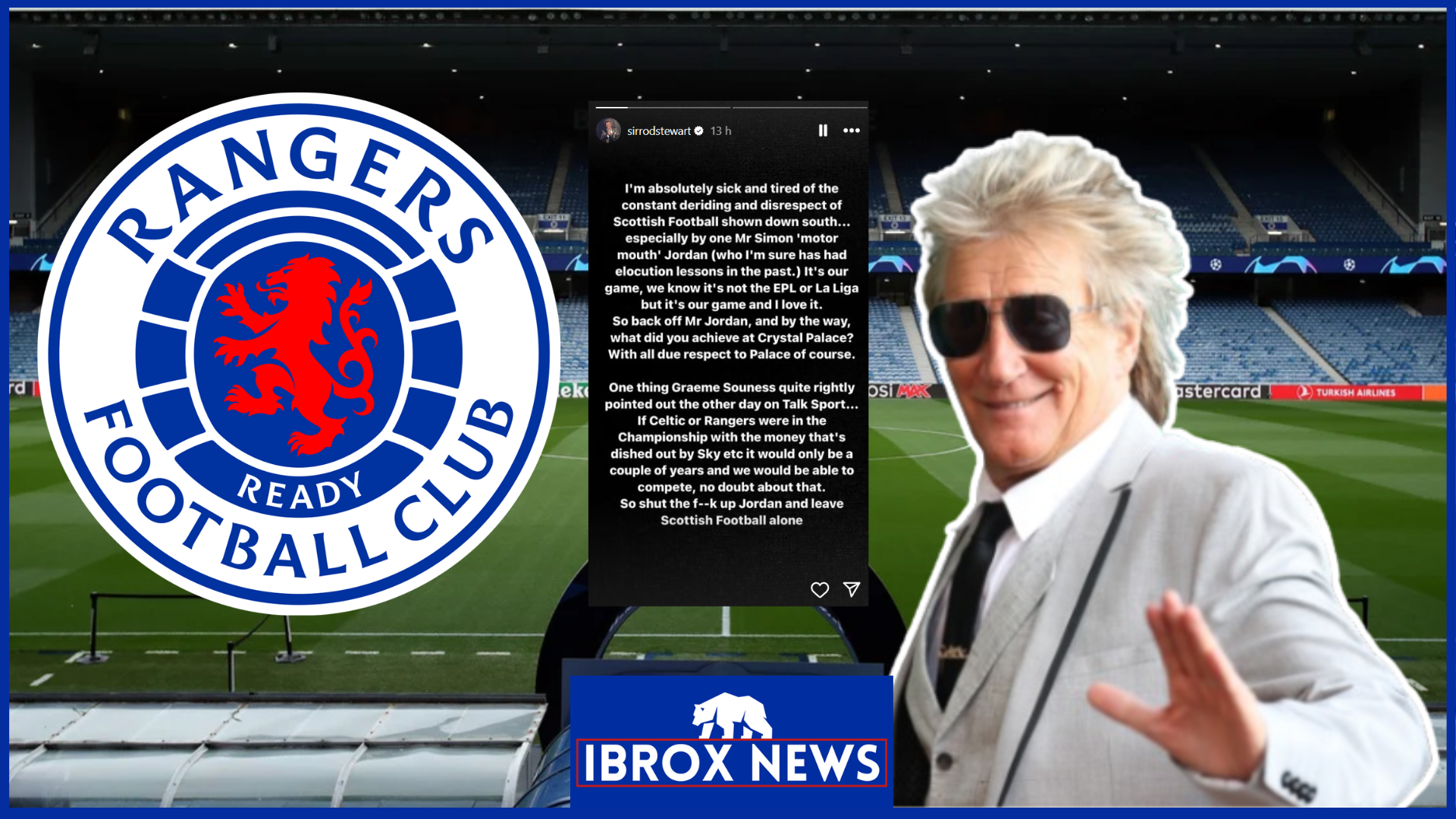 Sir Rod Stewart blasts talkSPORT 'disrespect' in Rangers reaction