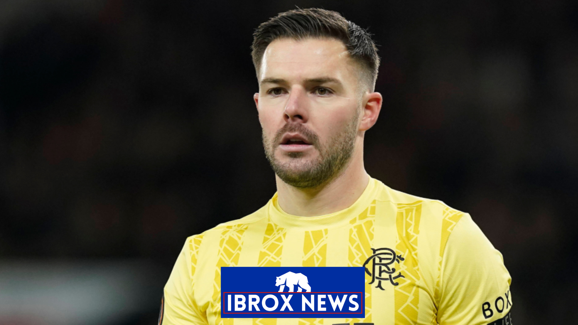 Jack Butland makes 'Incredible' Rangers admission after Ibrox saga